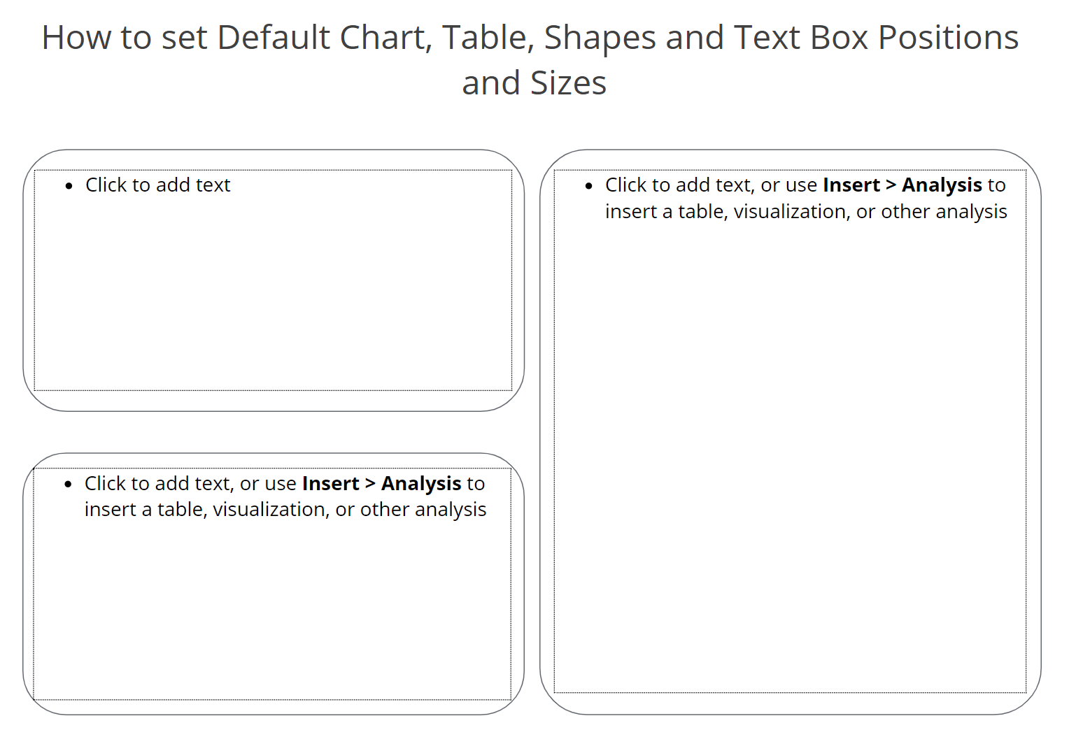 How To Set Default Chart Table And Text Box Positions And Sizes My